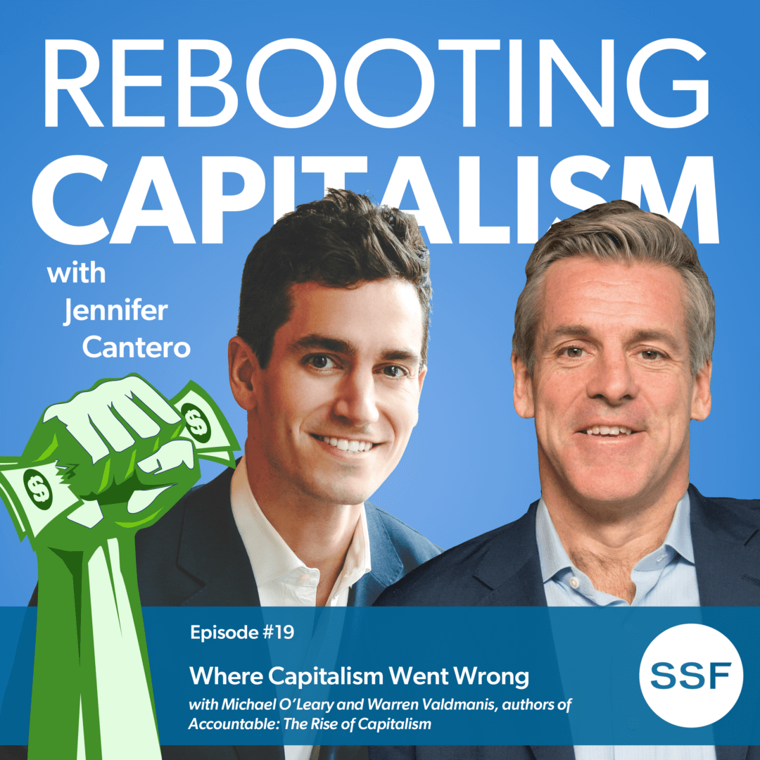 Episode #19 — Where Capitalism Went Wrong - Sensiba